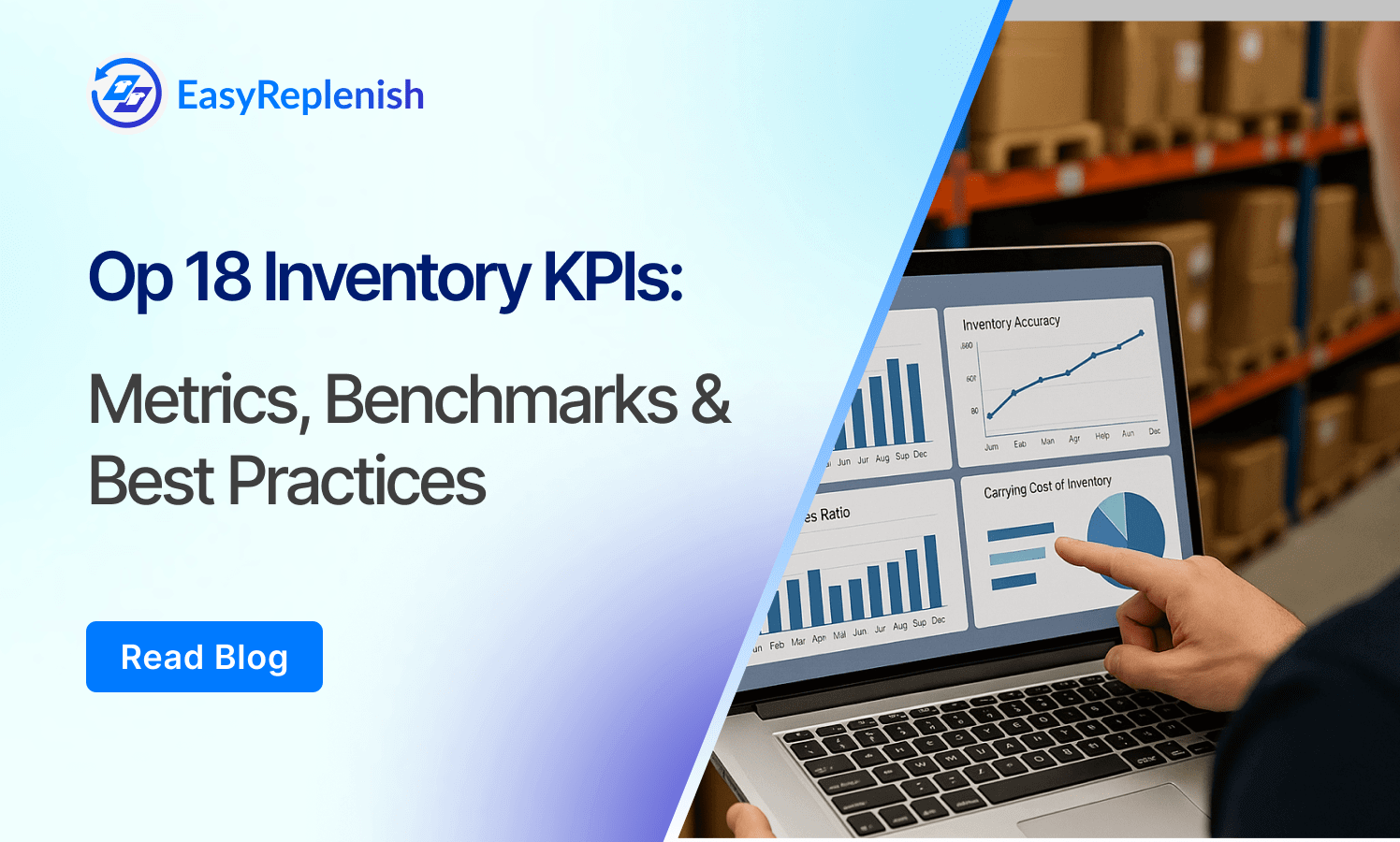 Top 18 Inventory KPIs: Metrics, Benchmarks & Best Practices